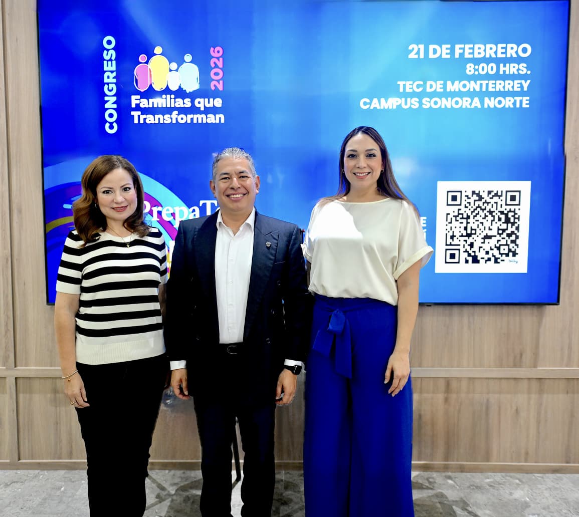Anuncian Prepa Tec y DIF Hermosillo congreso “Familias que Transforman ...